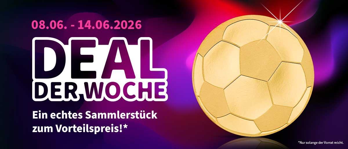 Deal der Woche: Goldmünze Fußball 50€ günstiger | MDM