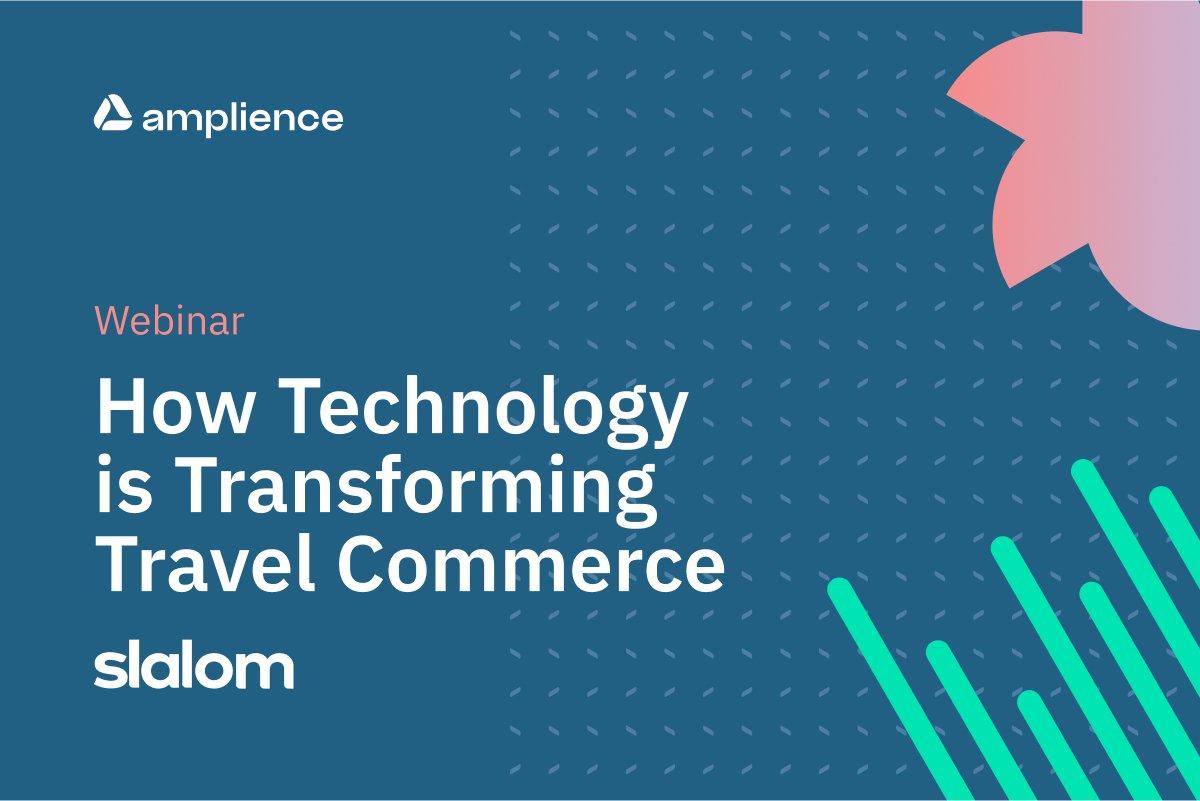 How Technology is Transforming Travel Commerce