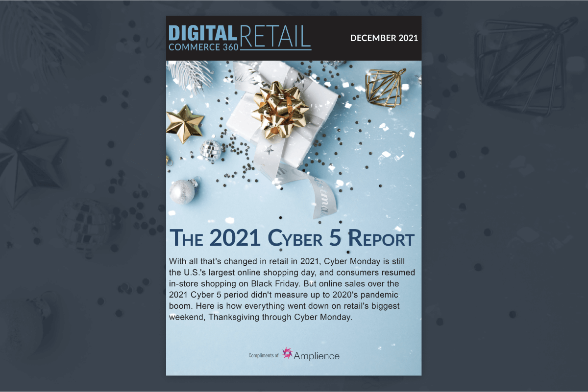 The 2021 Cyber 5 Report | Amplience