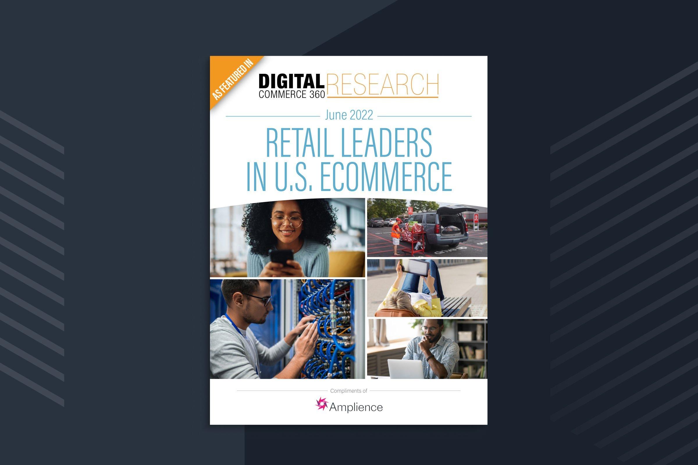 Retail Leaders in US Commerce | Digital Commerce 360 Report