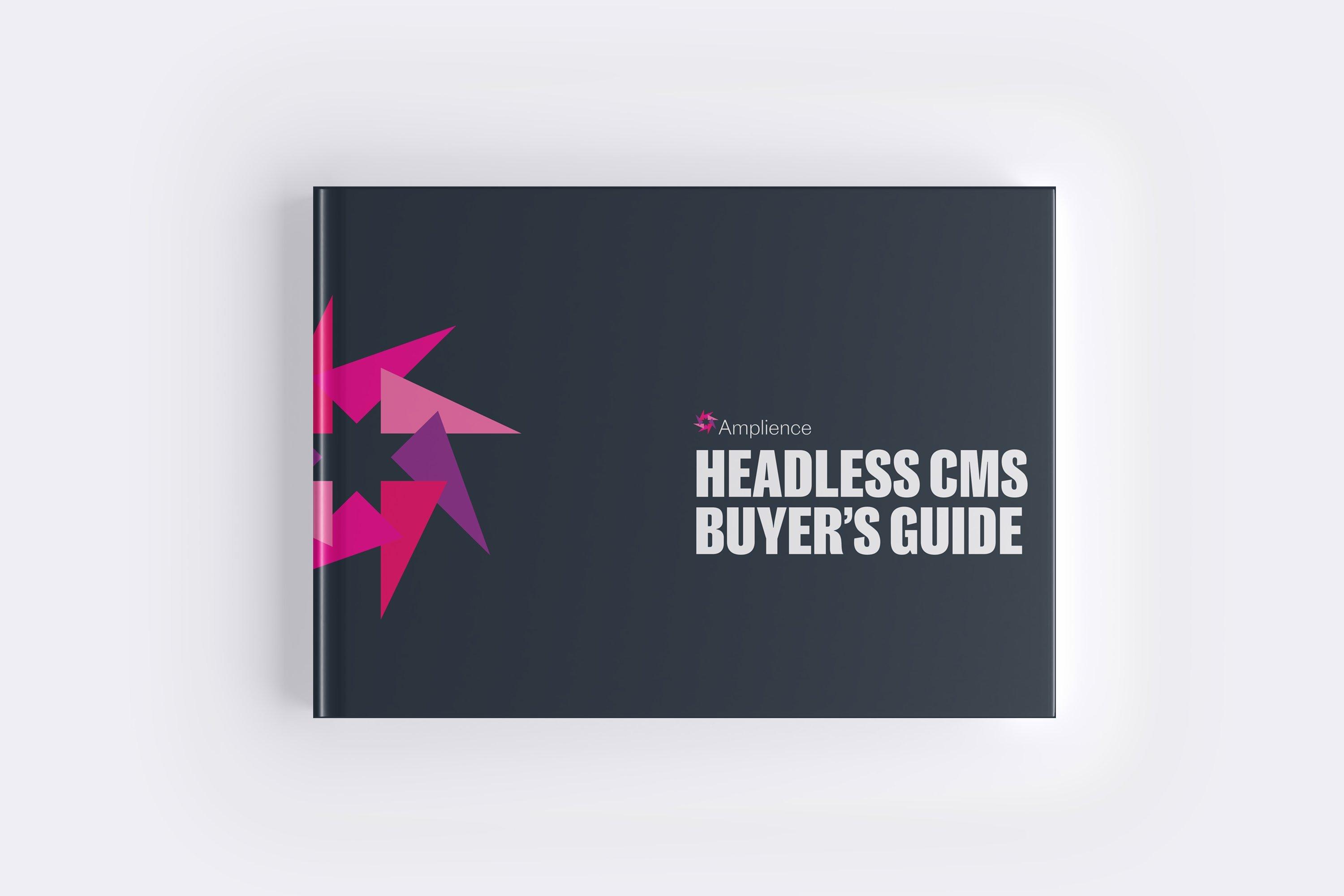 Overview: The Headless CMS Buyer's Guide