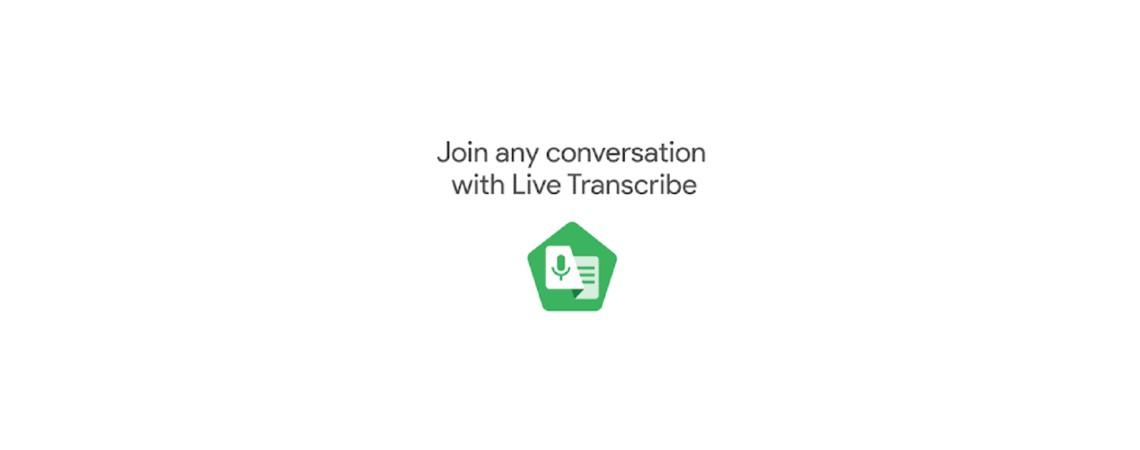 Introducing Google Live Transcribe | Currys