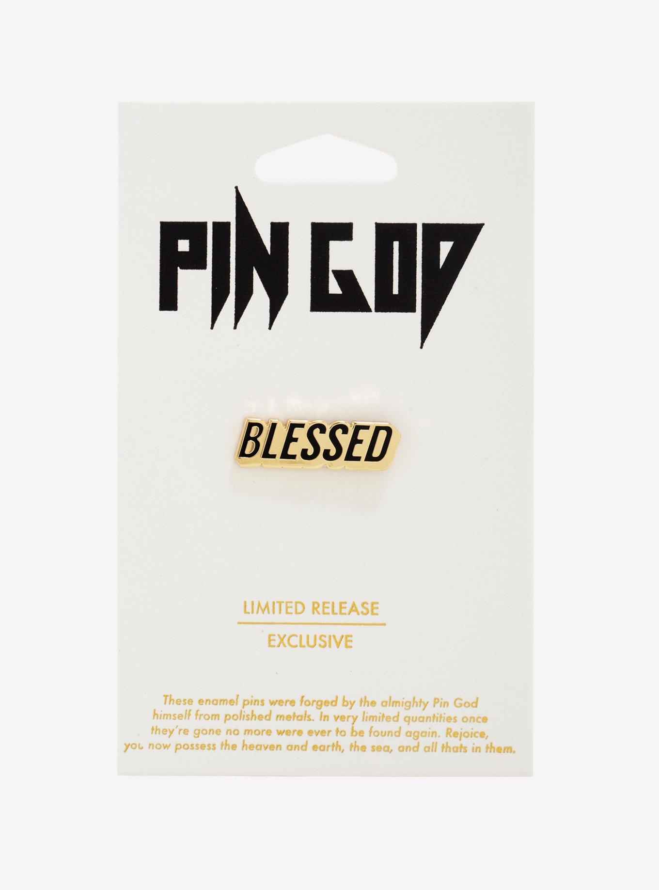 Pin God Blessed Enamel Pin | Hot Topic