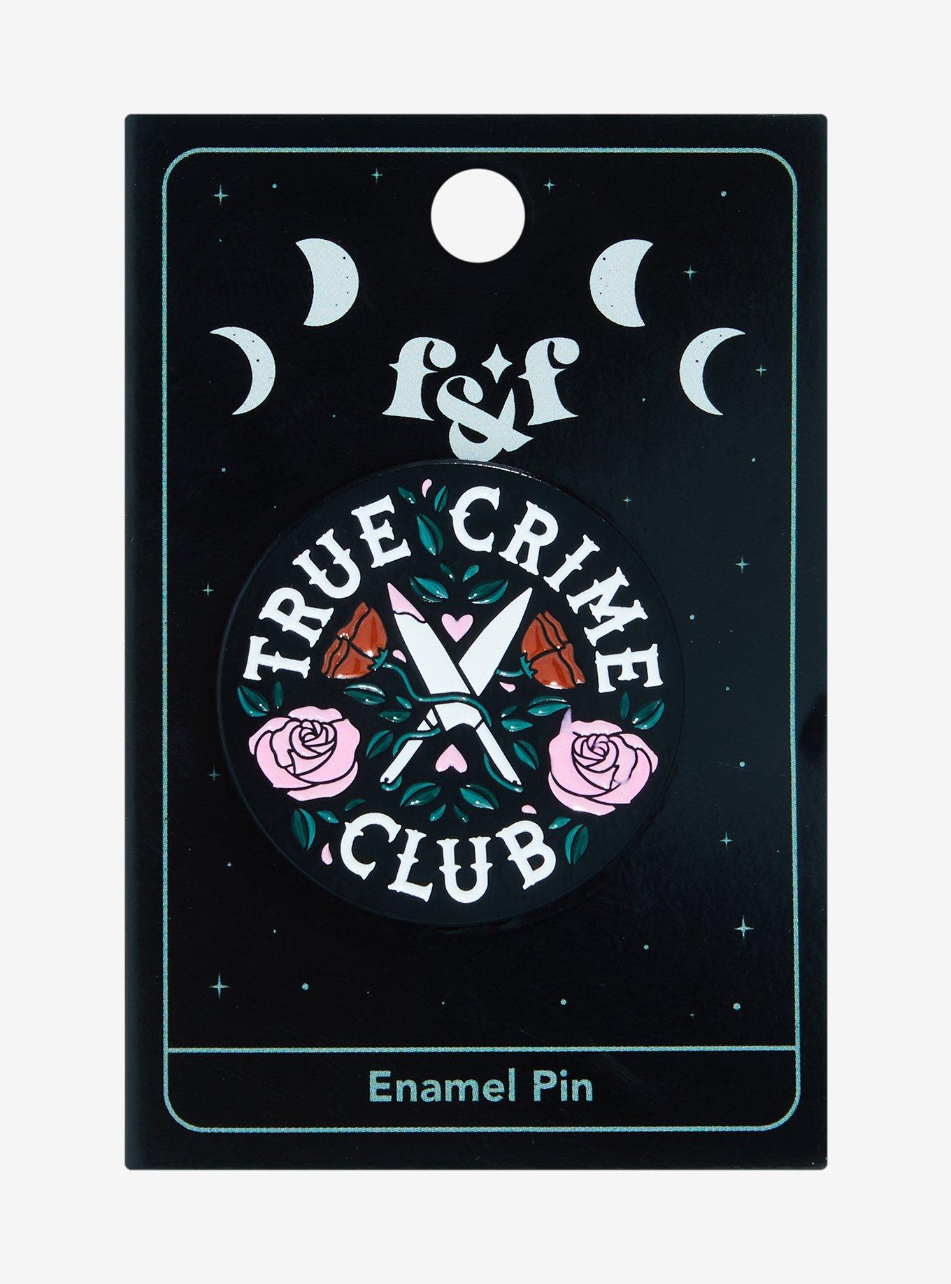 True Crime Club Enamel Pin By F&F | Hot Topic
