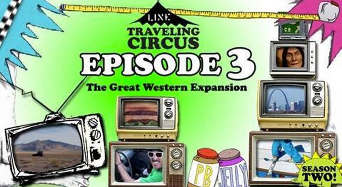 Traveling Circus 2.3 | The Great Western Expansion