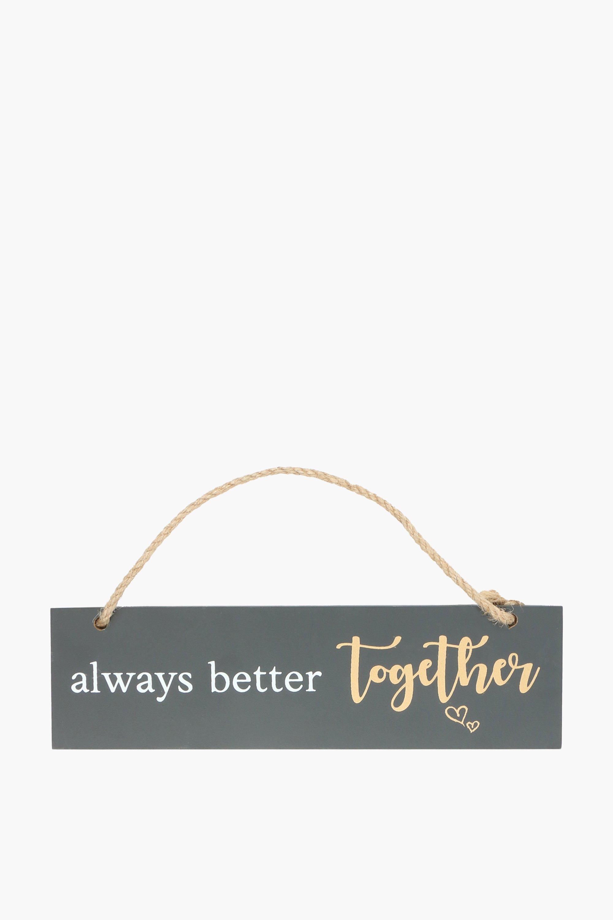 Better Together Hanging Sign, 5x13cm