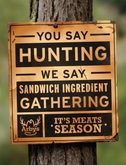 Arby's Supports Hunting in Latest Ad Campaign, Offers Venison Sandwich ...