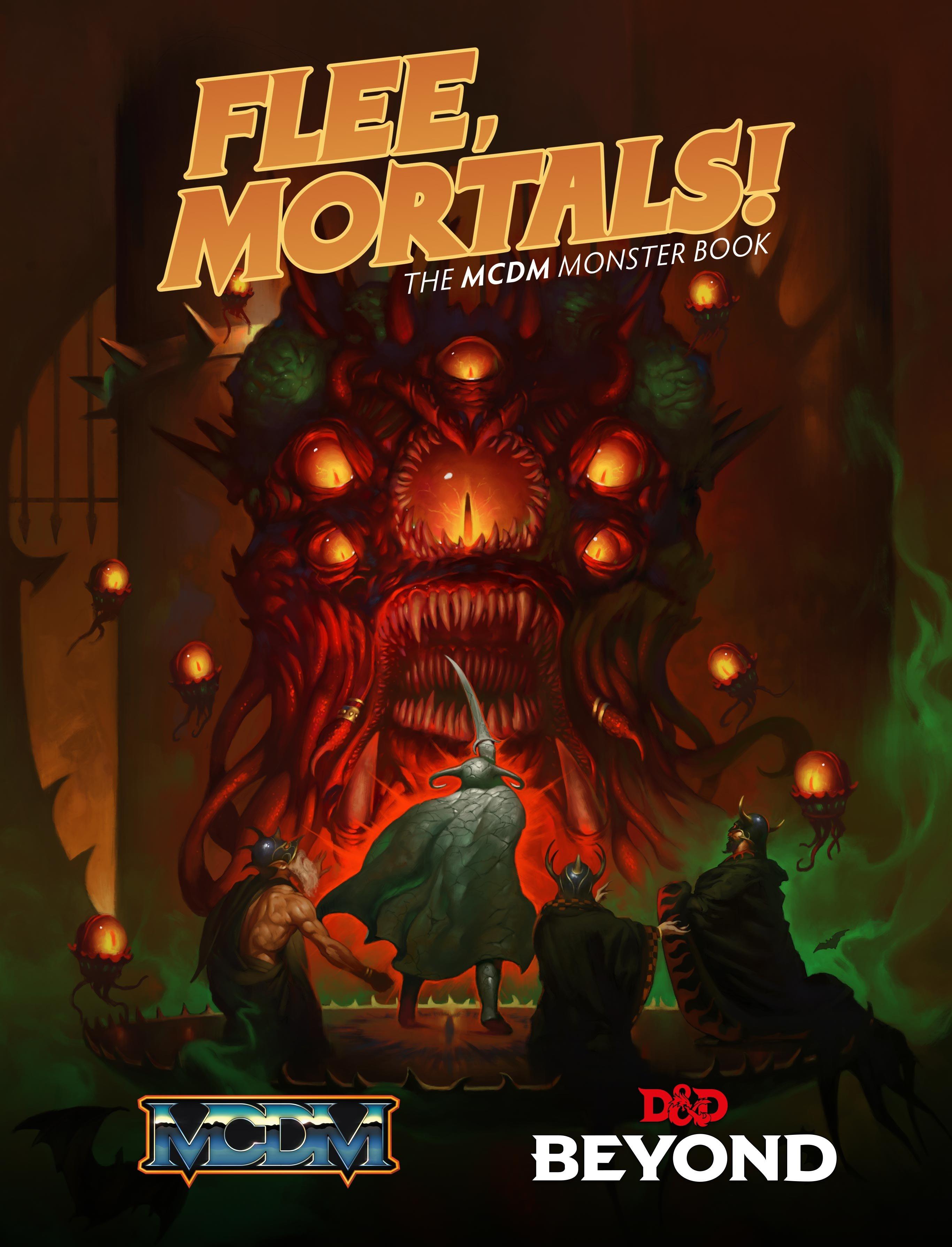 Flee, Mortals! by MCDM Productions - Shop D&D Beyond