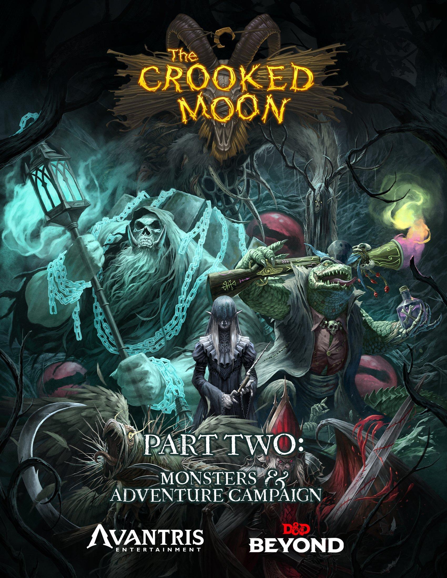 The Crooked Moon Part Two: Monsters & Adventure Campaign - Shop D&D Beyond