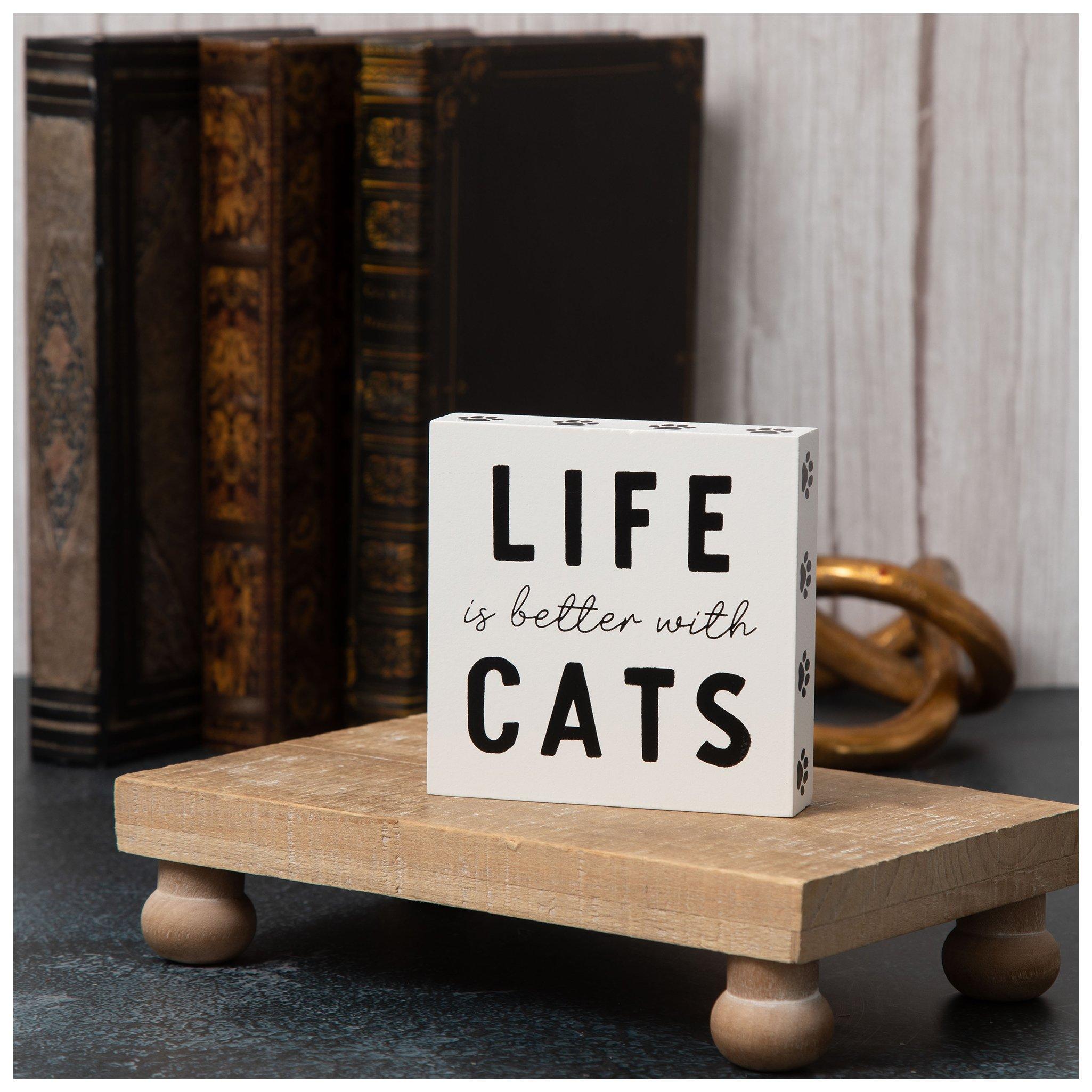 Life Is Better With Cats Wood Decor | Hobby Lobby | 1872977
