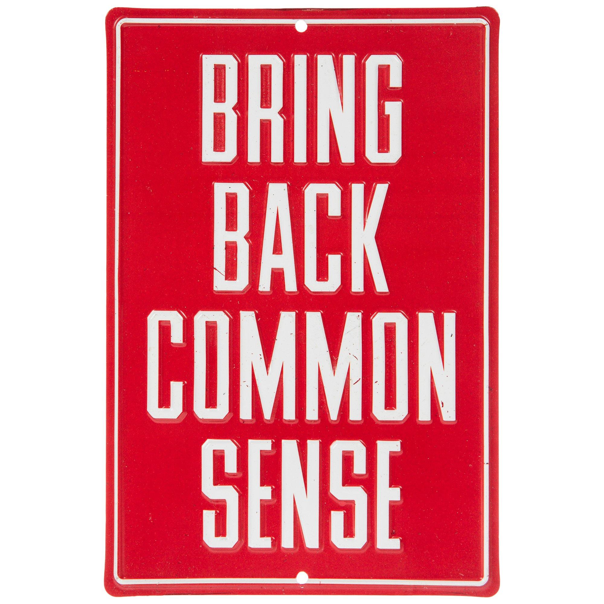 Bring Back Common Sense Metal Sign | Hobby Lobby | 2287803