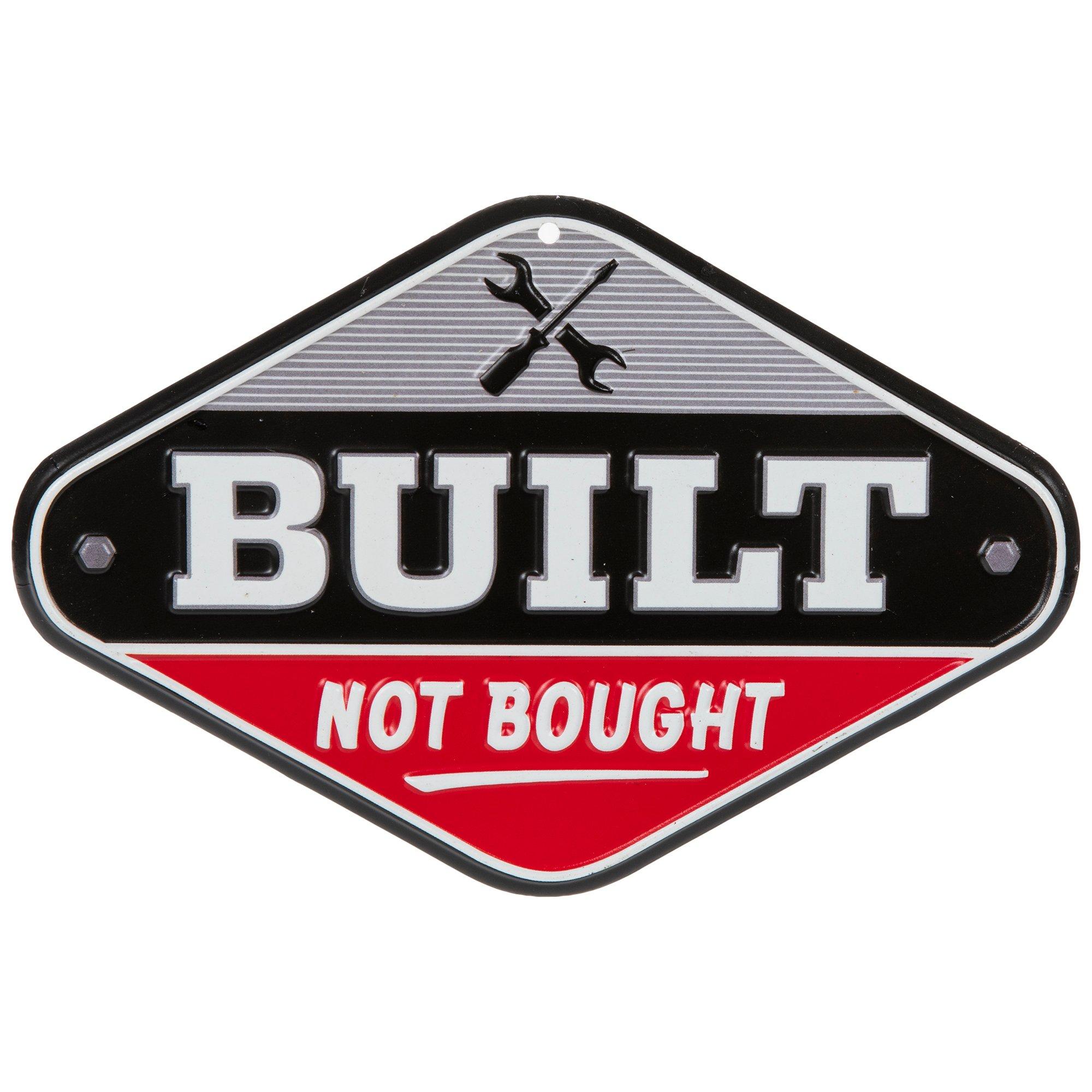 Built Not Bought Metal Sign | Hobby Lobby | 2436442