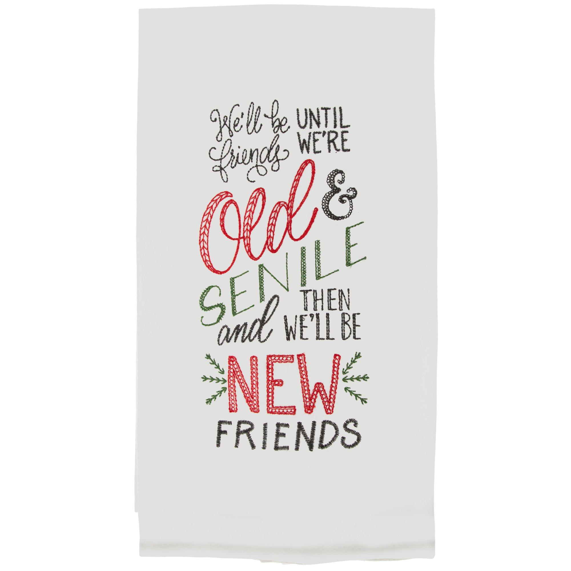 Old & New Friends Embroidered Kitchen Towel | Hobby Lobby | 2507523