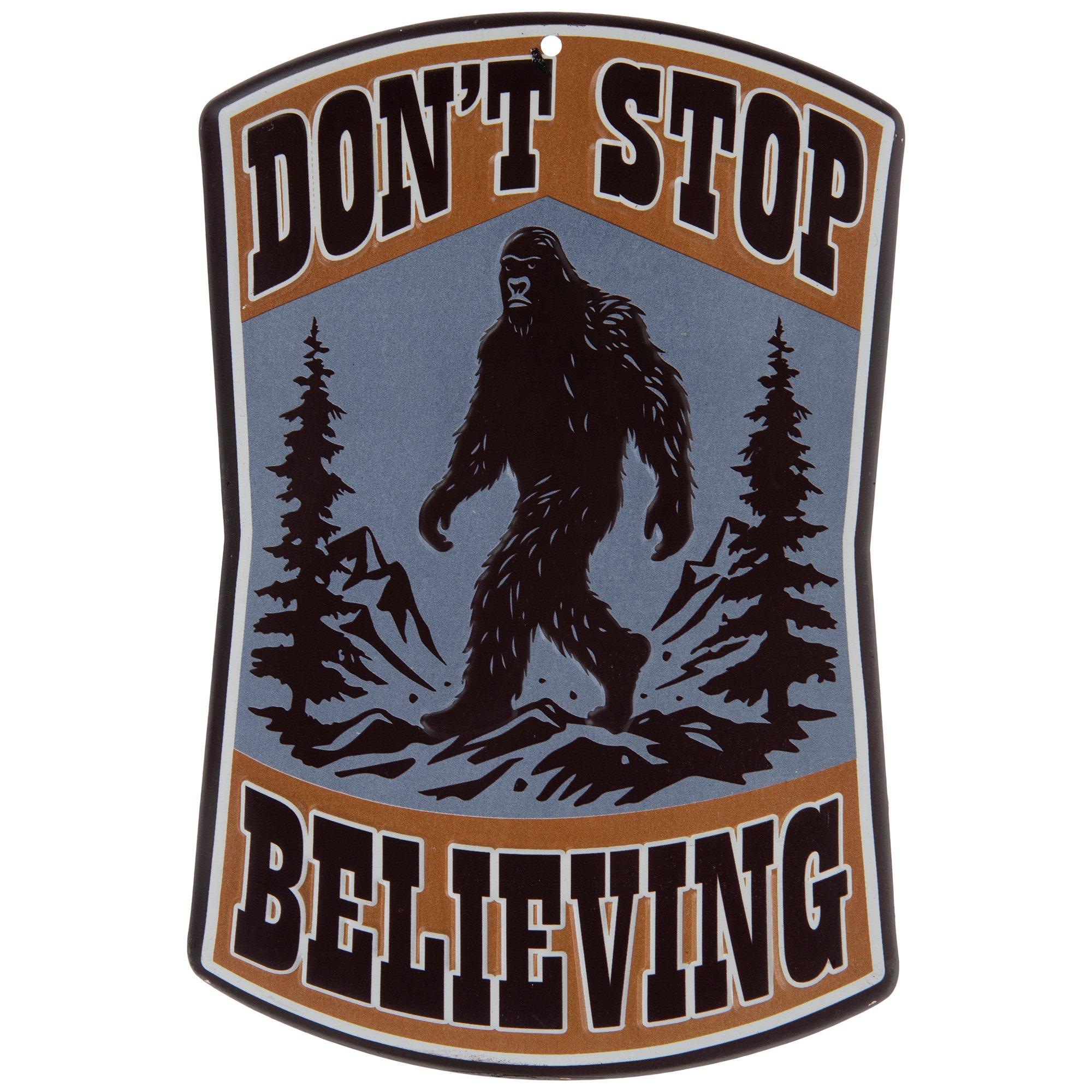 Don't Stop Believing Sasquatch Metal Sign | Hobby Lobby | 2549160