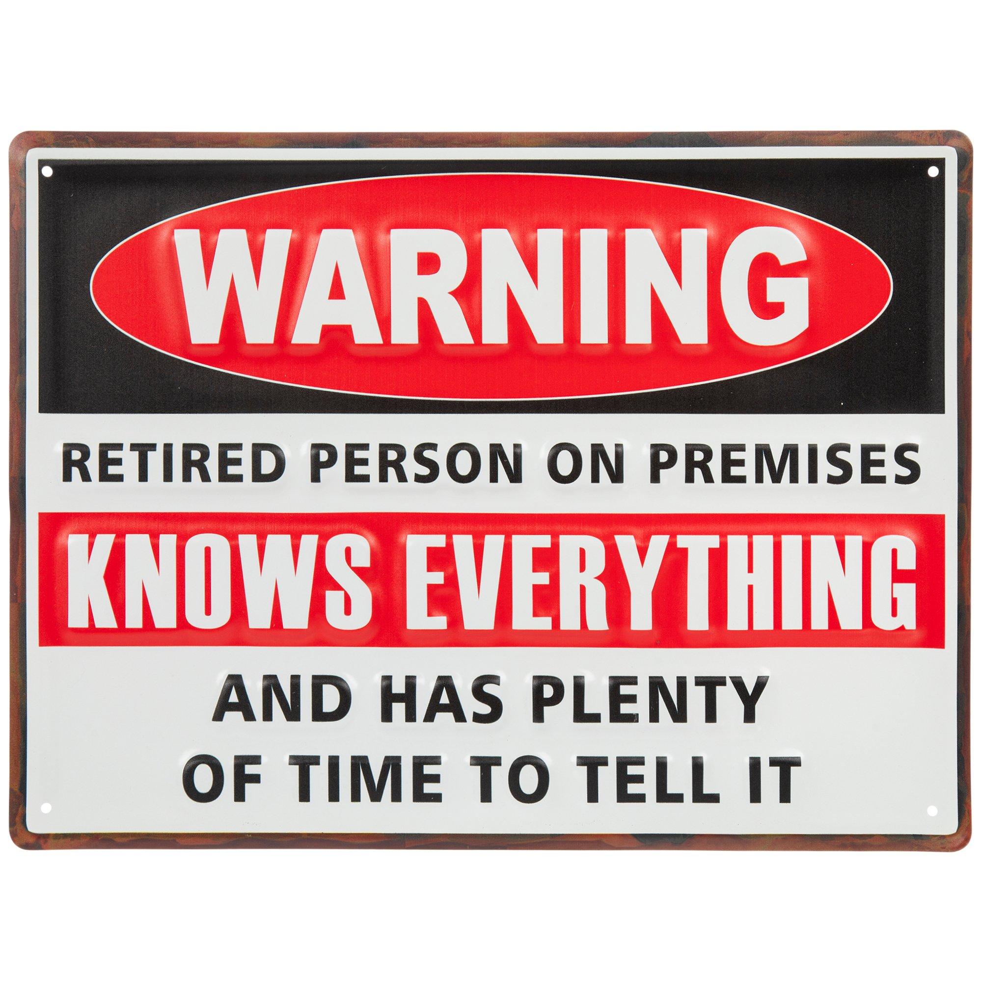 Warning Retired Person Metal Sign | Hobby Lobby | 2555811