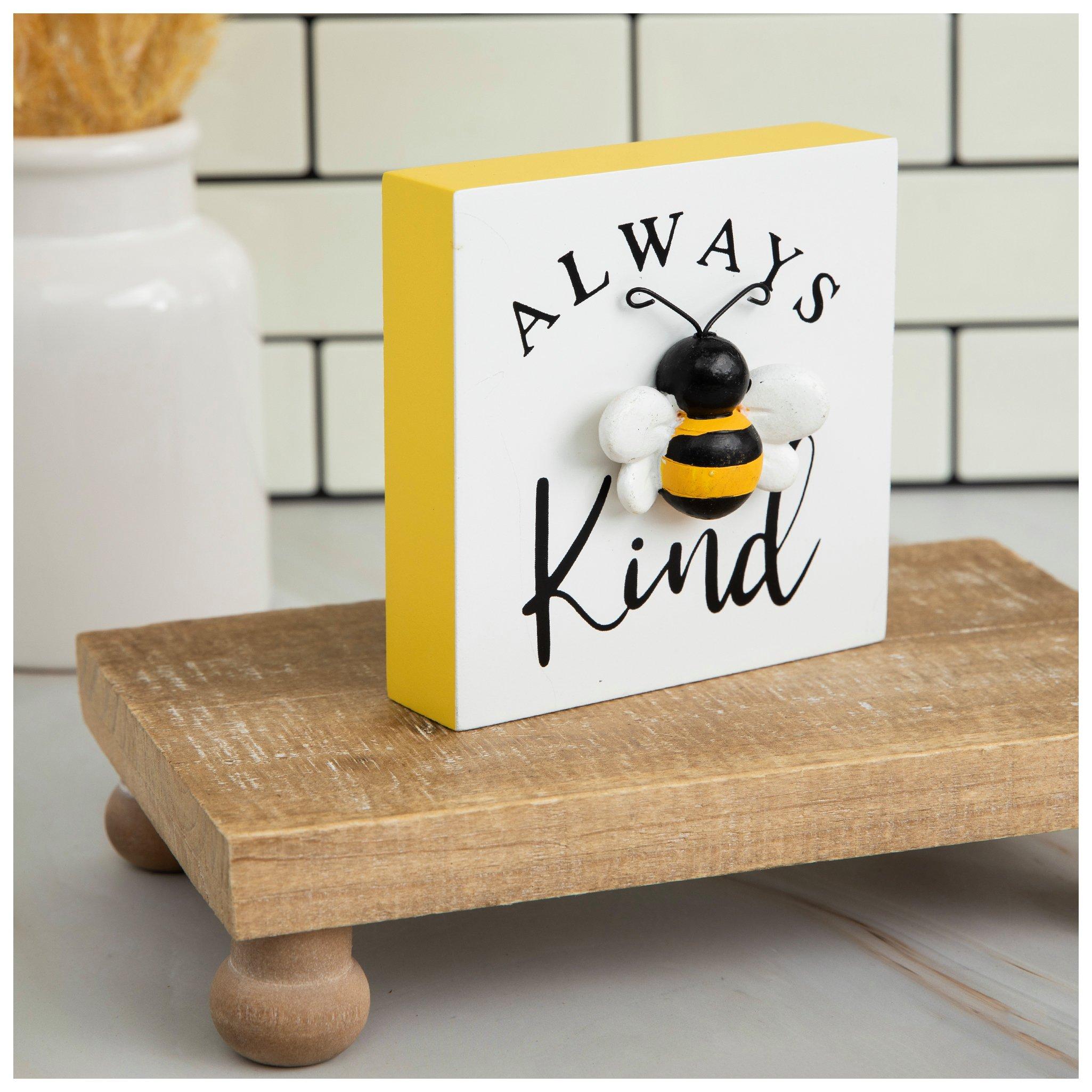 Always Bee Kind Wood Decor | Hobby Lobby | 6015663