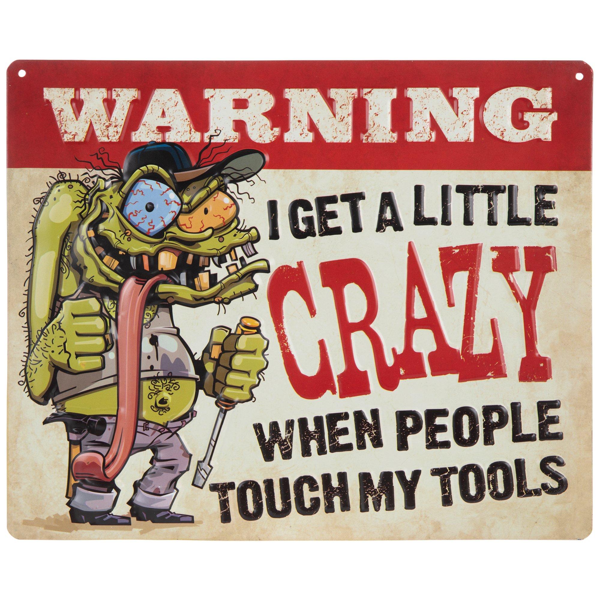 Crazy Tools Metal Sign | Hobby Lobby | 861278