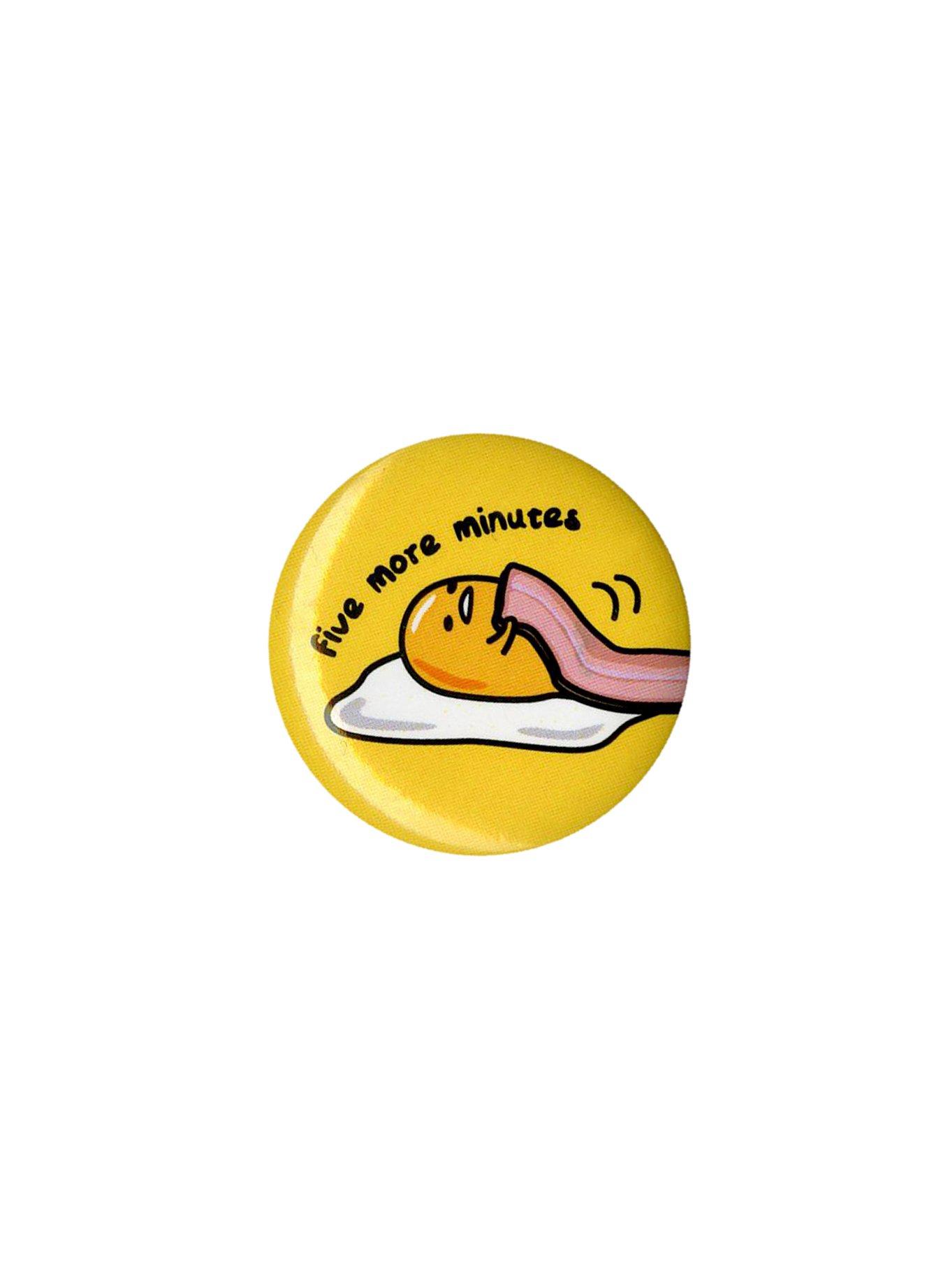 Gudetama Five More Minutes Pin | Hot Topic