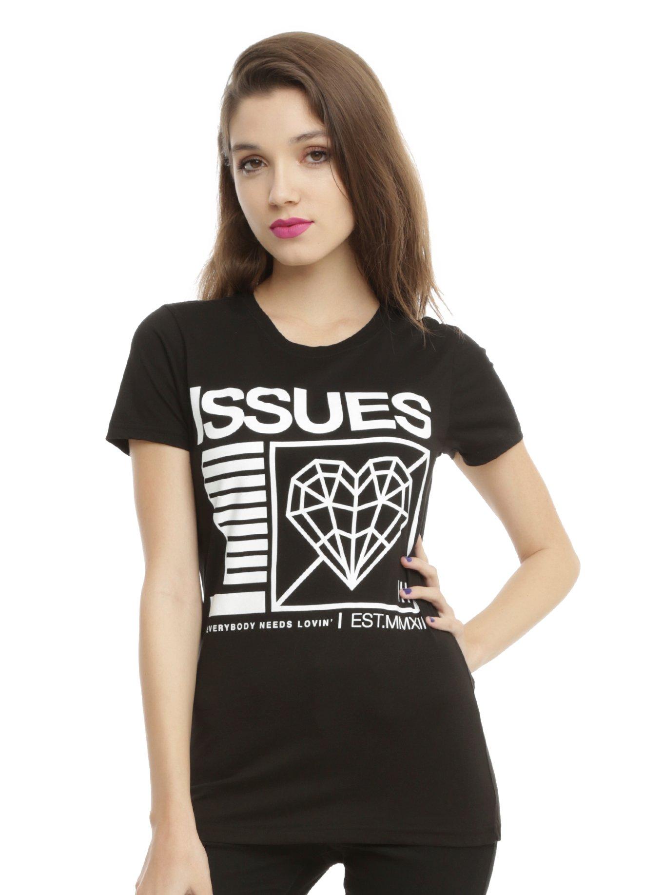 Issues Everybody Needs Lovin' Girls T-Shirt | Hot Topic