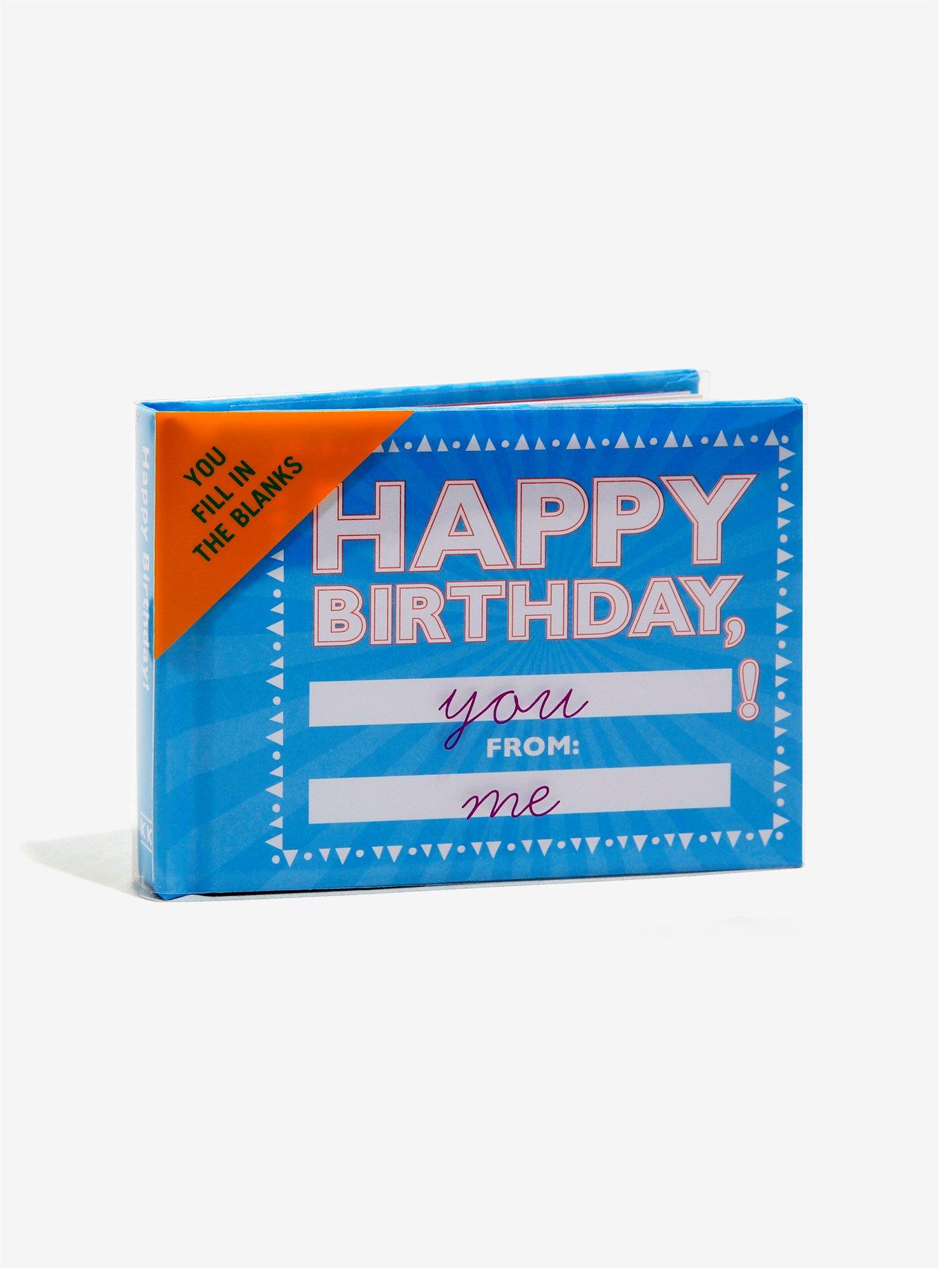 Happy Birthday Fill-In-The Blanks Book | BoxLunch