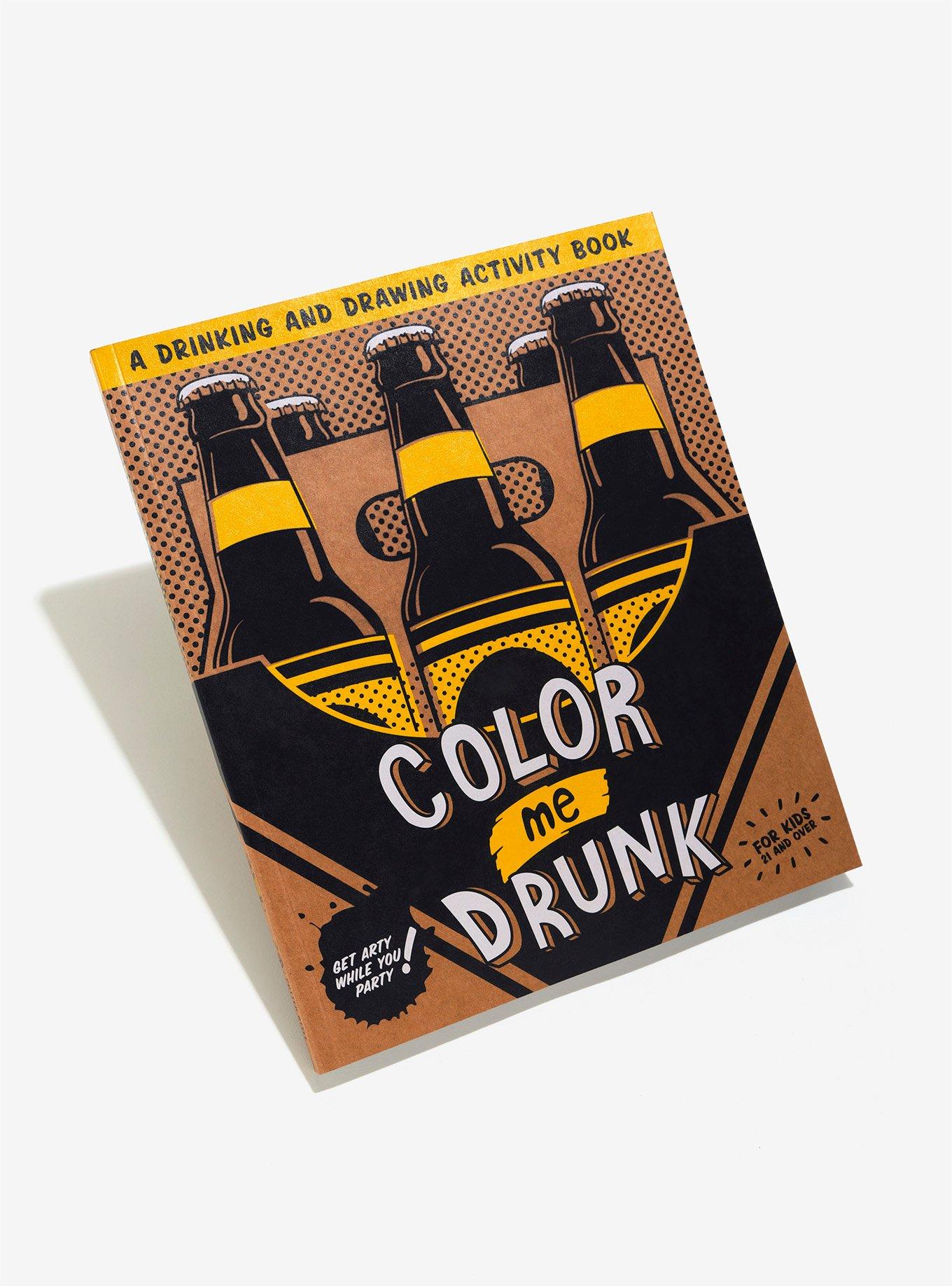 Color Me Drunk Coloring Book | BoxLunch