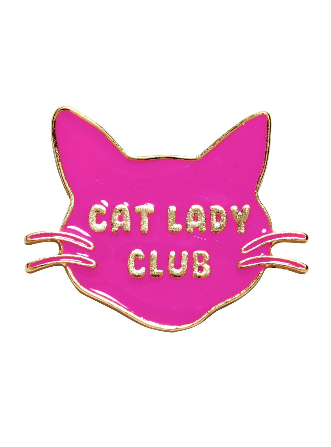 Cat Lady Club Pink Enamel Pin | Hot Topic