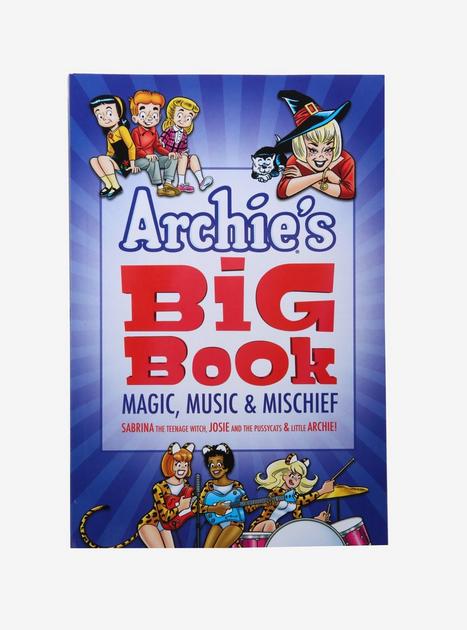 Archie's Big Book Vol. 1: Magic, Music & Mischief | Hot Topic