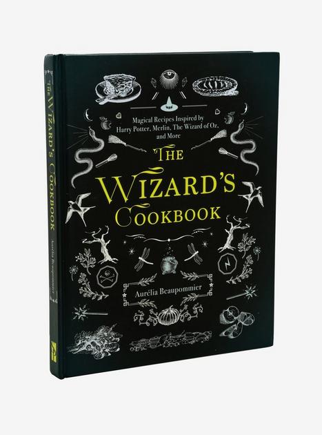 The Wizard's Cookbook: Magical Recipes Inspired by Harry Potter, Merlin ...