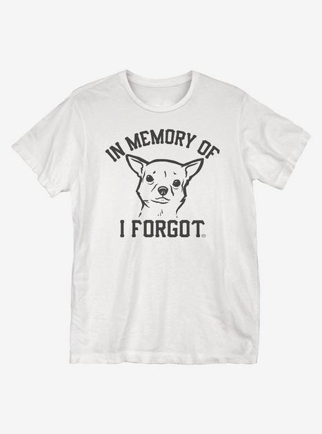 In Memory of I Forgot T-Shirt - WHITE | Hot Topic