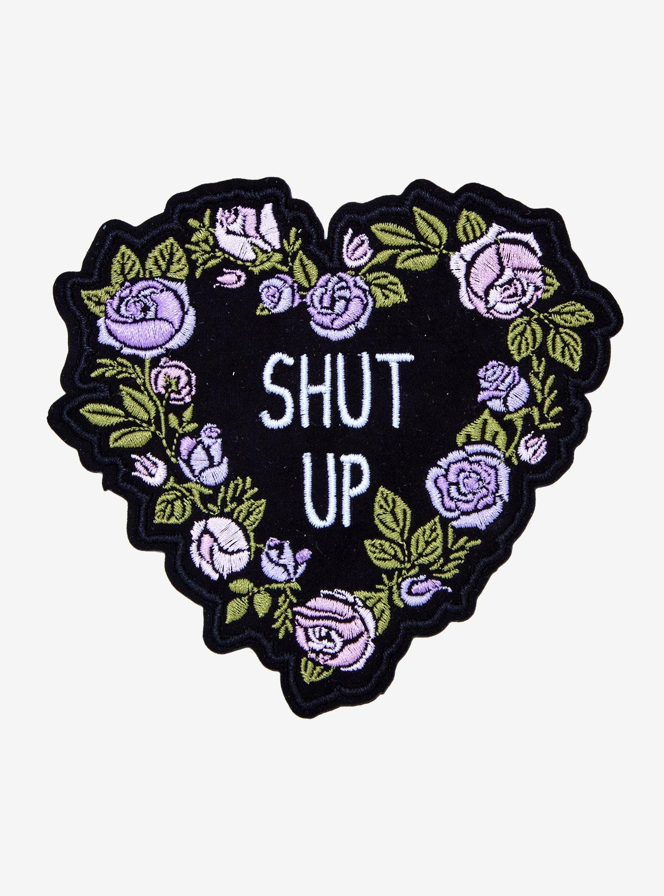 Shut Up Floral Patch | Hot Topic