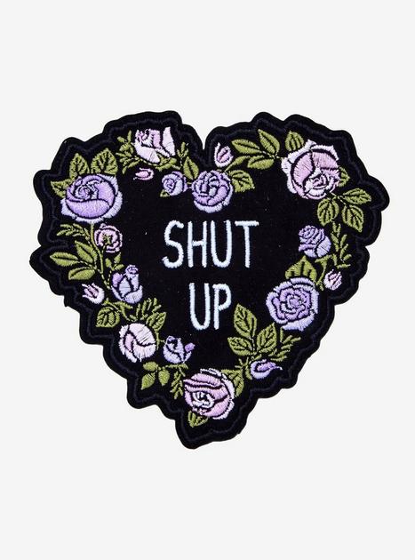 Shut Up Floral Patch | Hot Topic