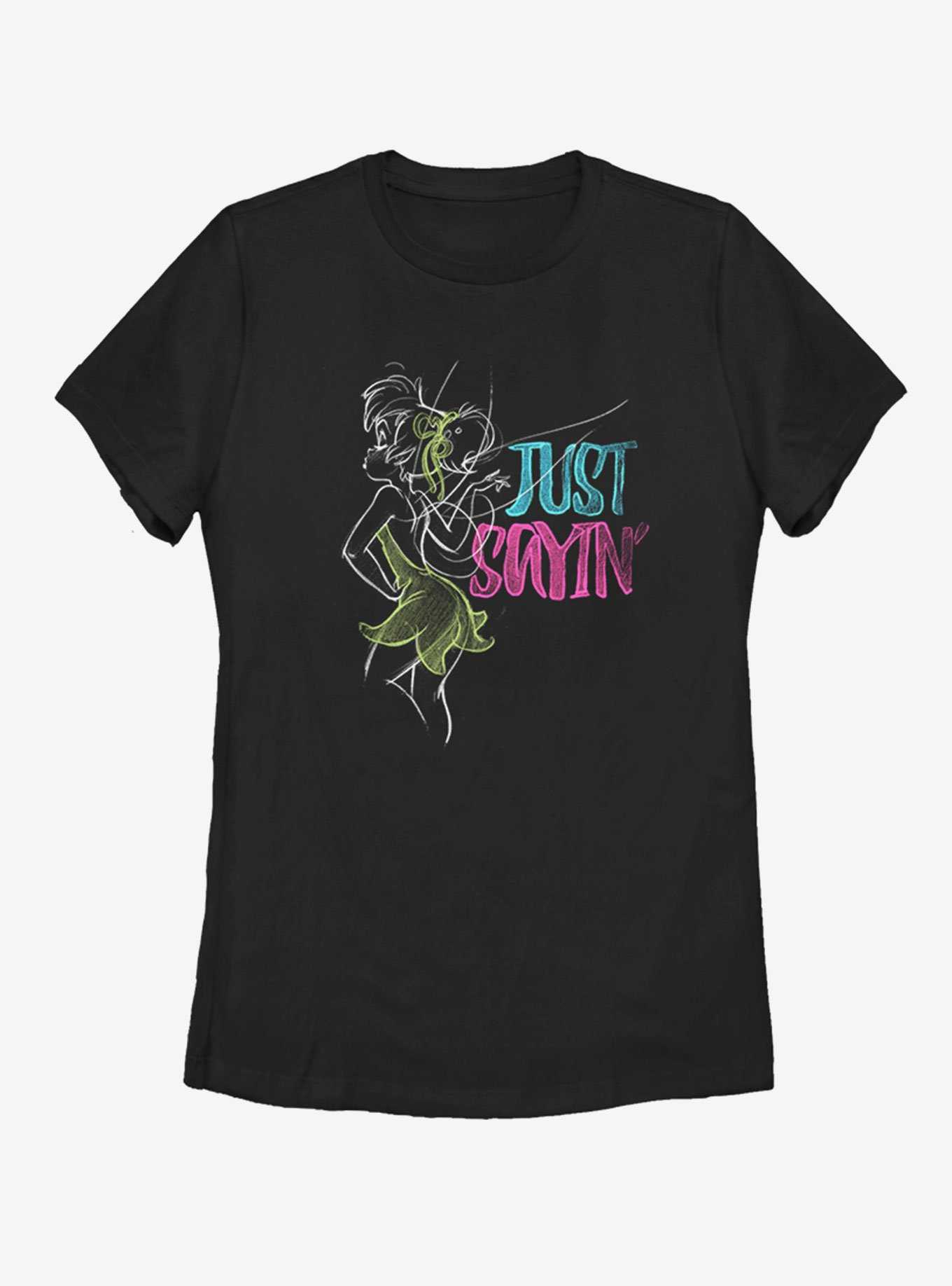 Disney Tinker Bell Just Sayin' Tink Womens T-Shirt - BLACK | BoxLunch