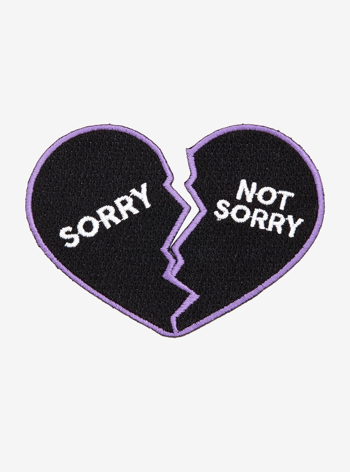 Sorry Not Sorry Broken Heart Patch | Hot Topic