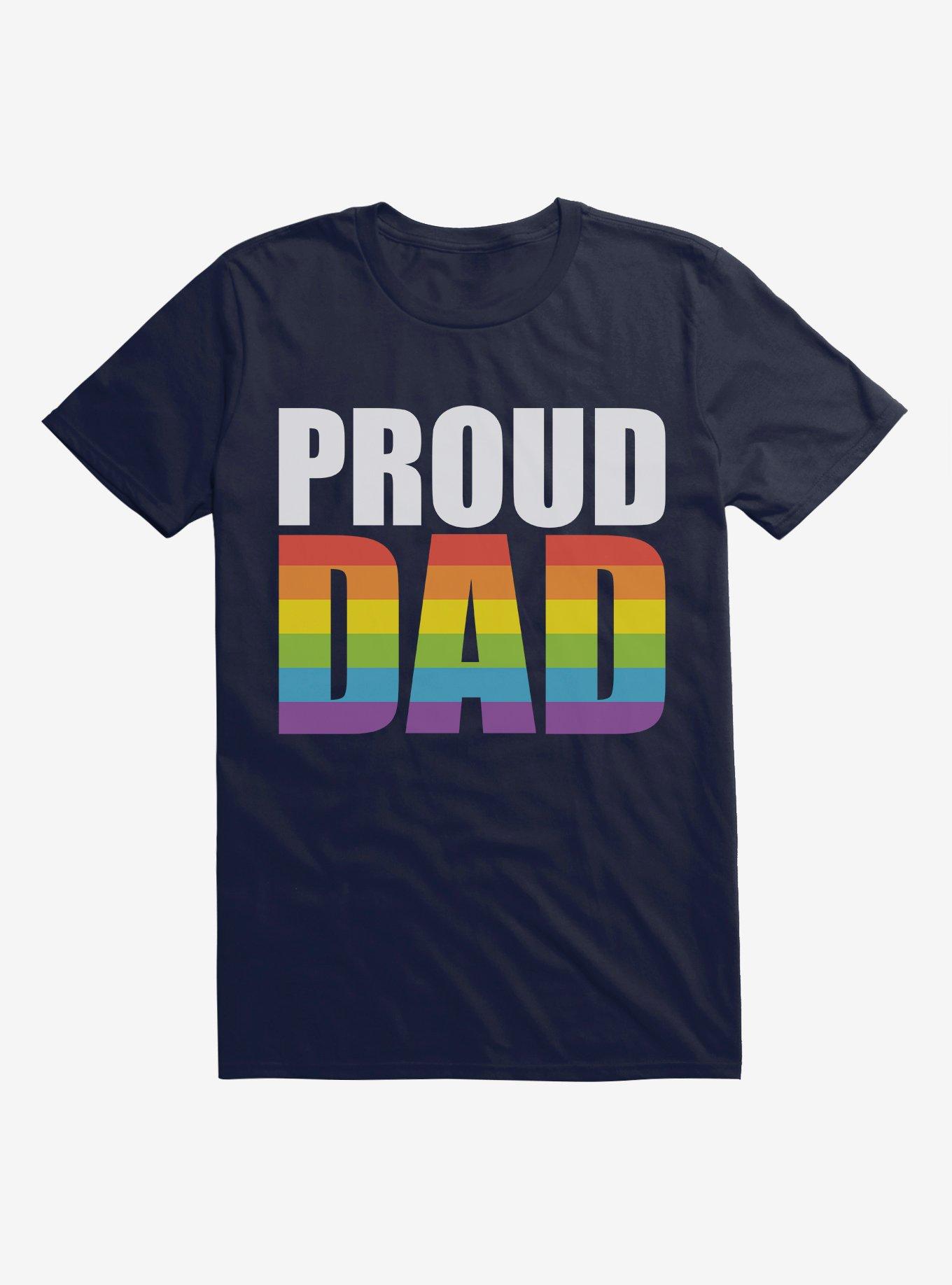 Pride Proud Dad T-Shirt | Hot Topic