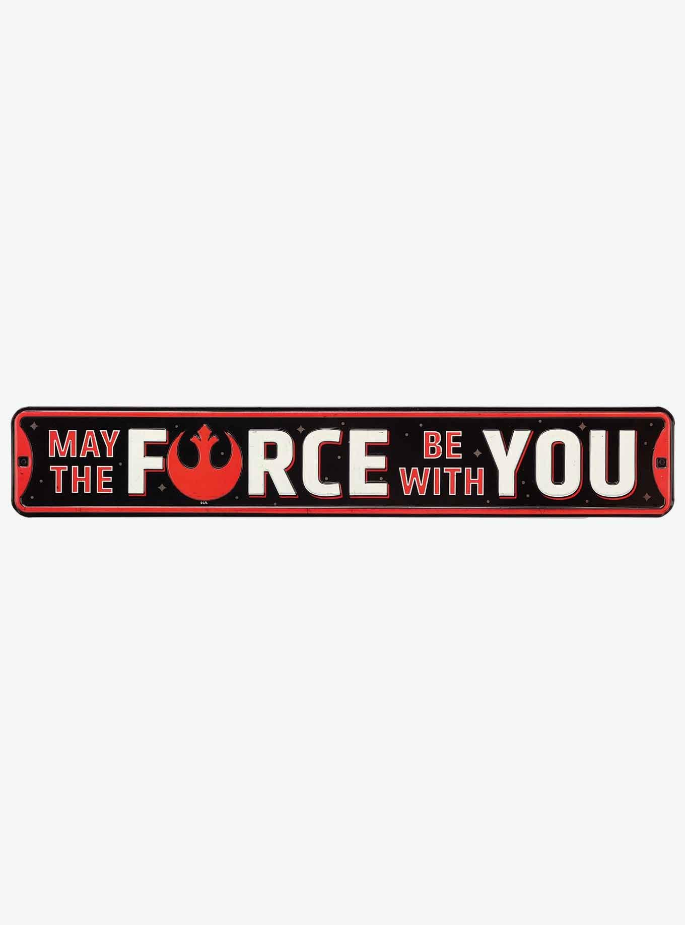 Star Wars "May the Force be With You" Street Sign | BoxLunch