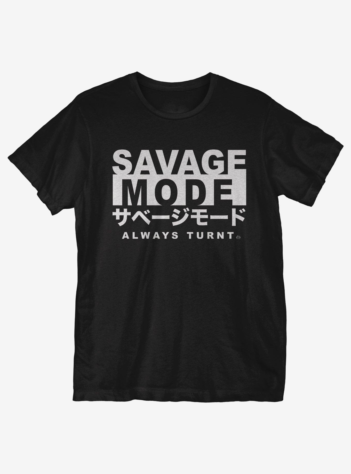Savage Mode T-Shirt - BLACK | Hot Topic