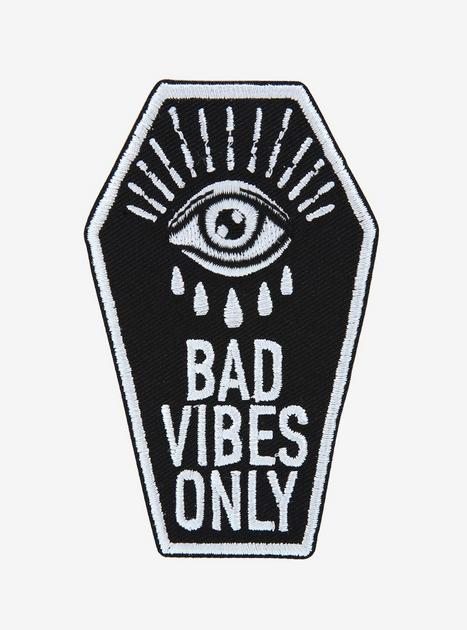 Bad Vibes Only Coffin Patch | Hot Topic
