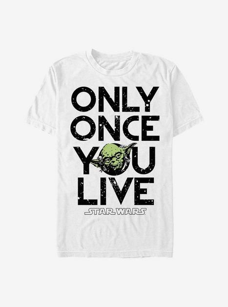 Star Wars Only Once You Live T Shirt White Hot Topic