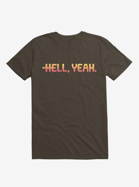 Hell Yeah T-Shirt - BROWN | Hot Topic