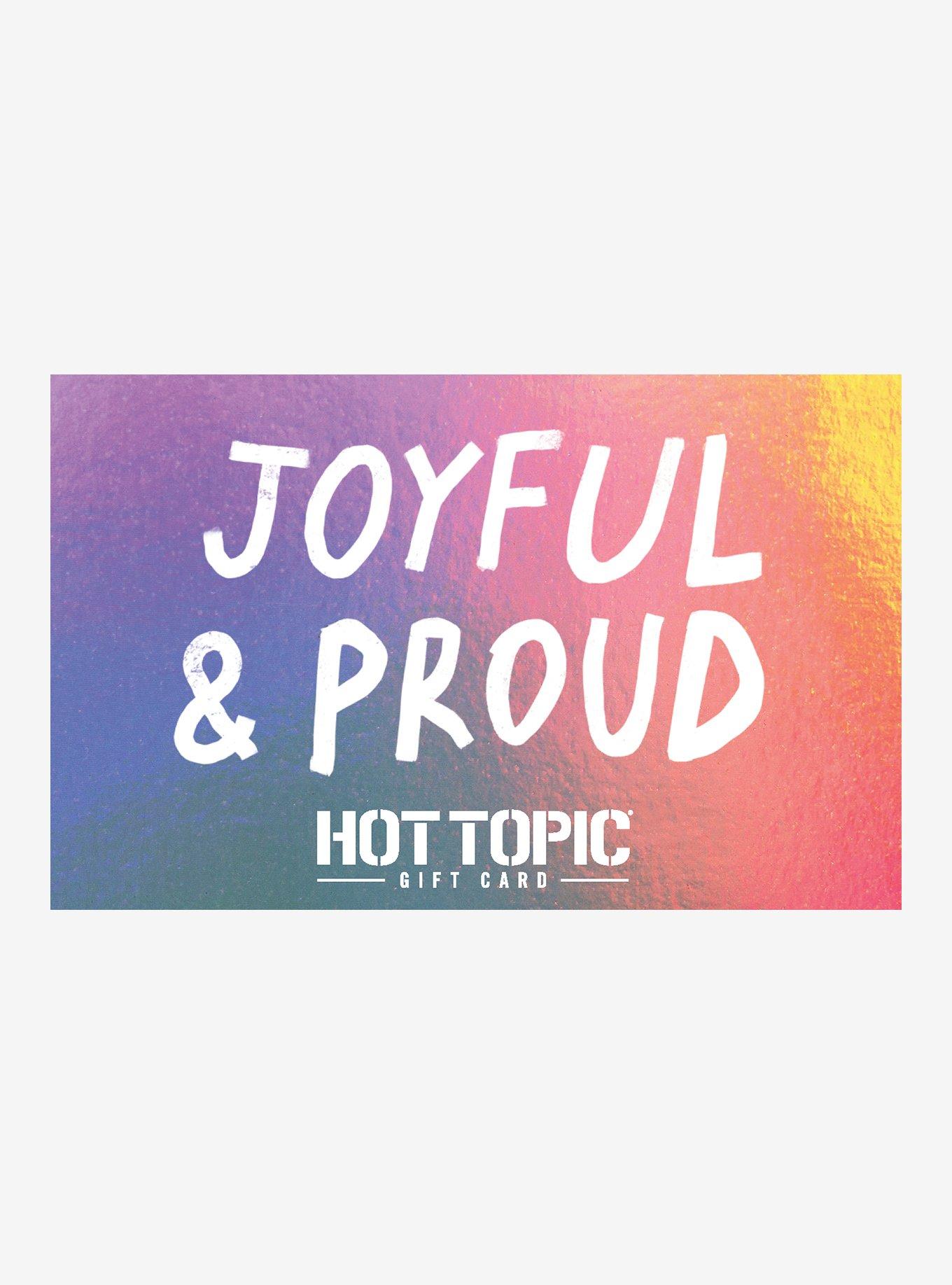 Joyful And Proud $100 Gift Card - BLACK | Hot Topic