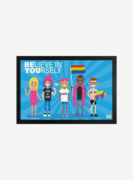 Believe In Yourself - Be You Framed Poster | BoxLunch