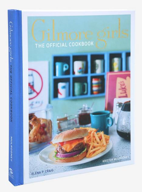 Gilmore Girls: The Official Cookbook | Hot Topic