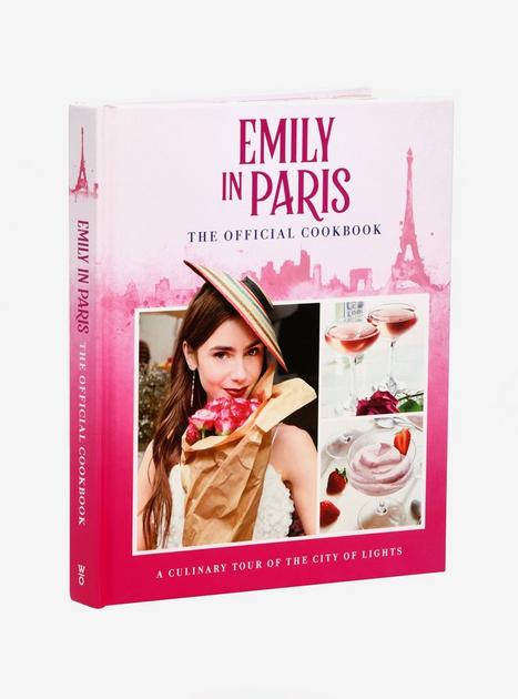 Emily In Paris: The Official Cookbook | Hot Topic