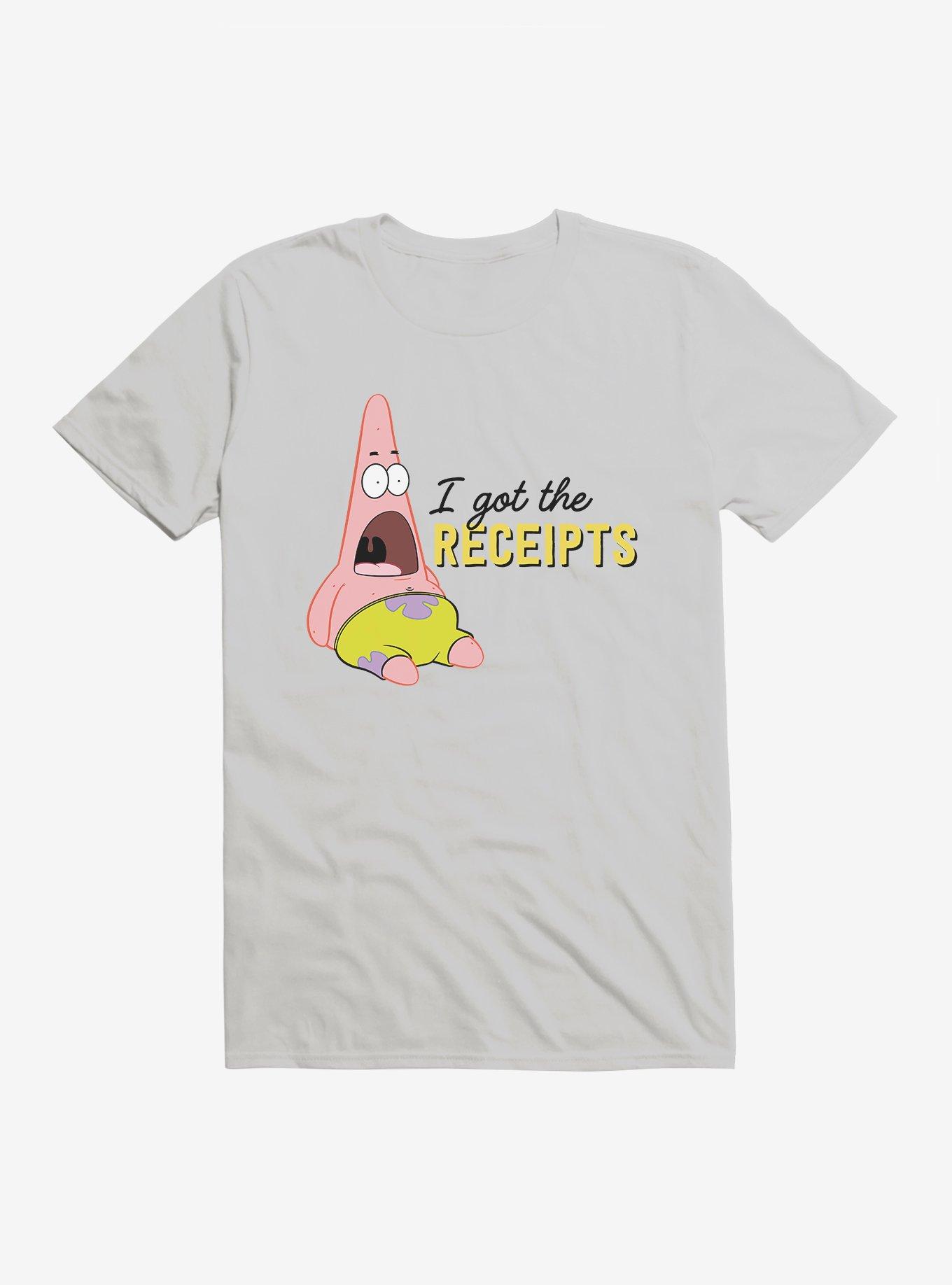 SpongeBob SquarePants Patrick I Got The Receipts T-Shirt | Hot Topic