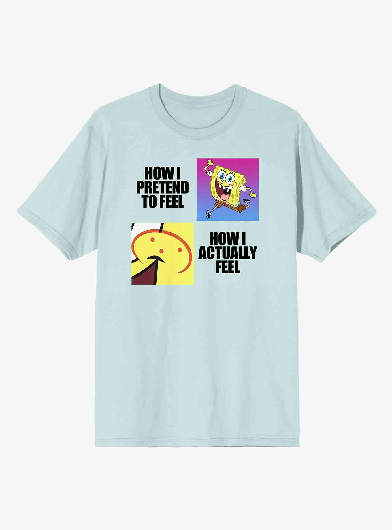SpongeBob SquarePants How I Feel Meme T-Shirt | Hot Topic