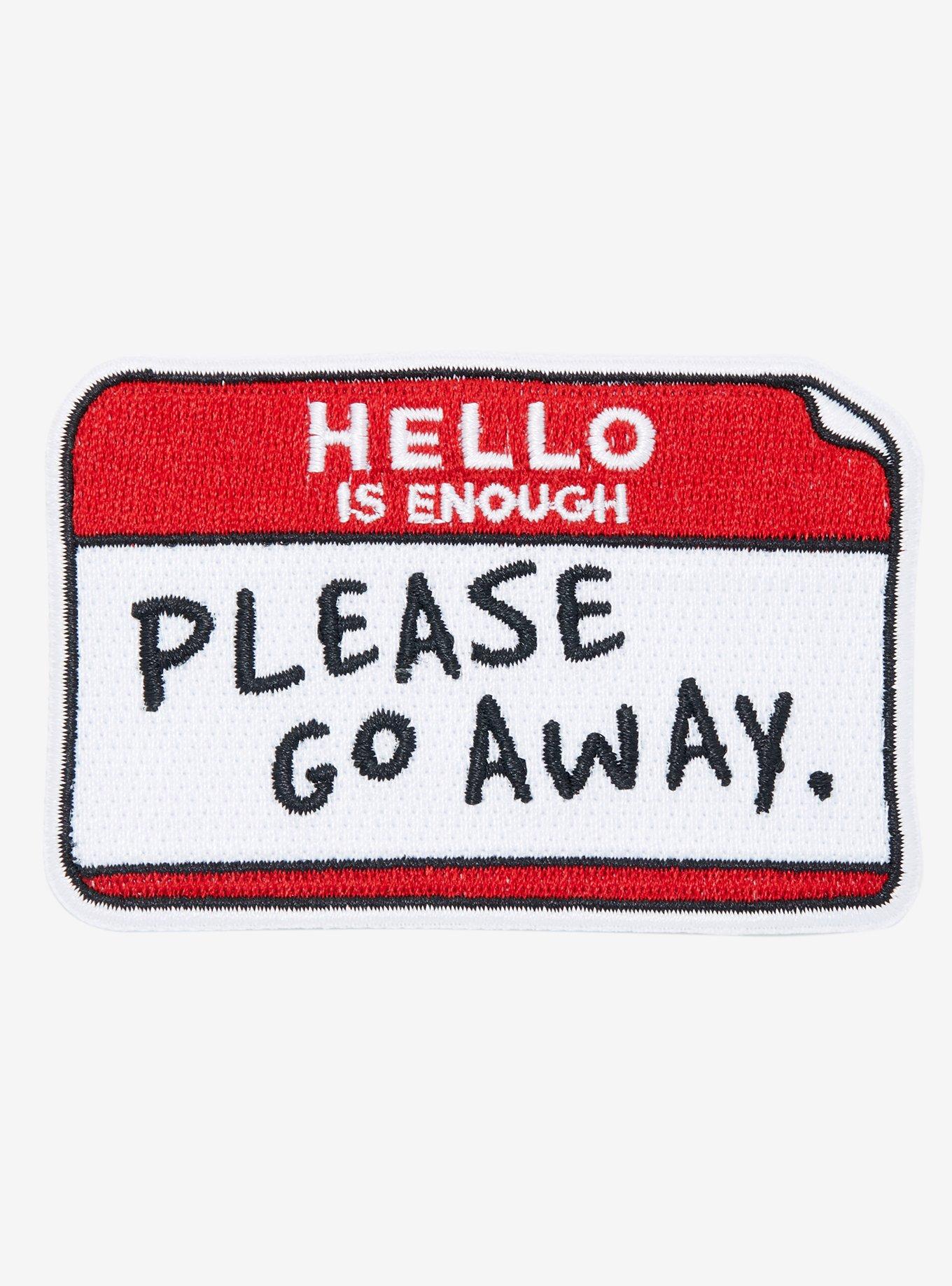 Please Go Away Patch | Hot Topic