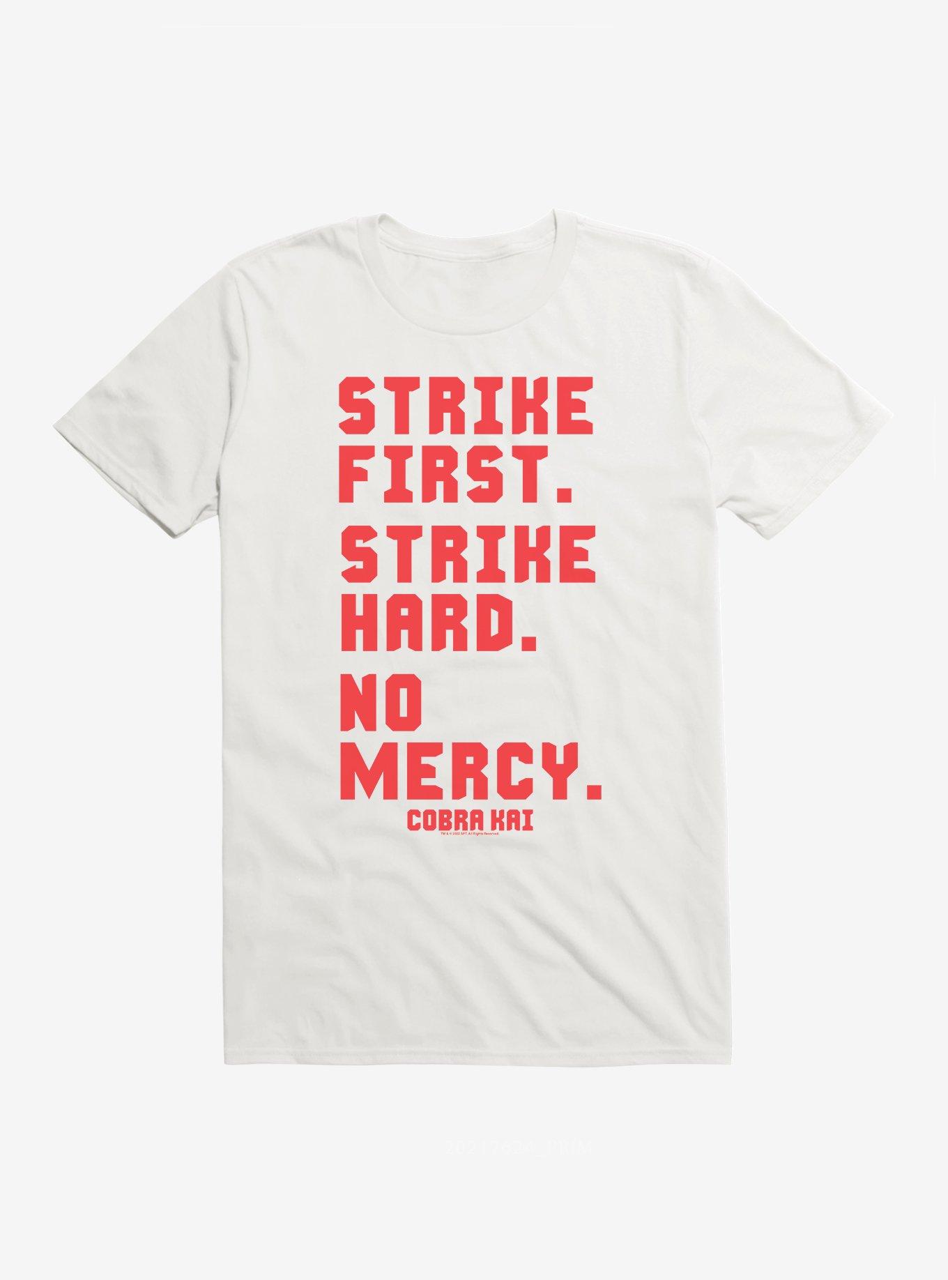 Cobra Kai Strike First T-Shirt | Hot Topic