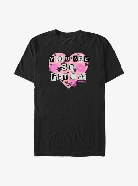 Mean Girls You Are So Fetch T-Shirt - BLACK | BoxLunch