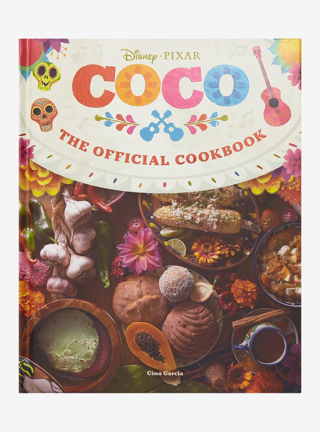 Disney Pixar Coco The Official Cookbook | Hot Topic