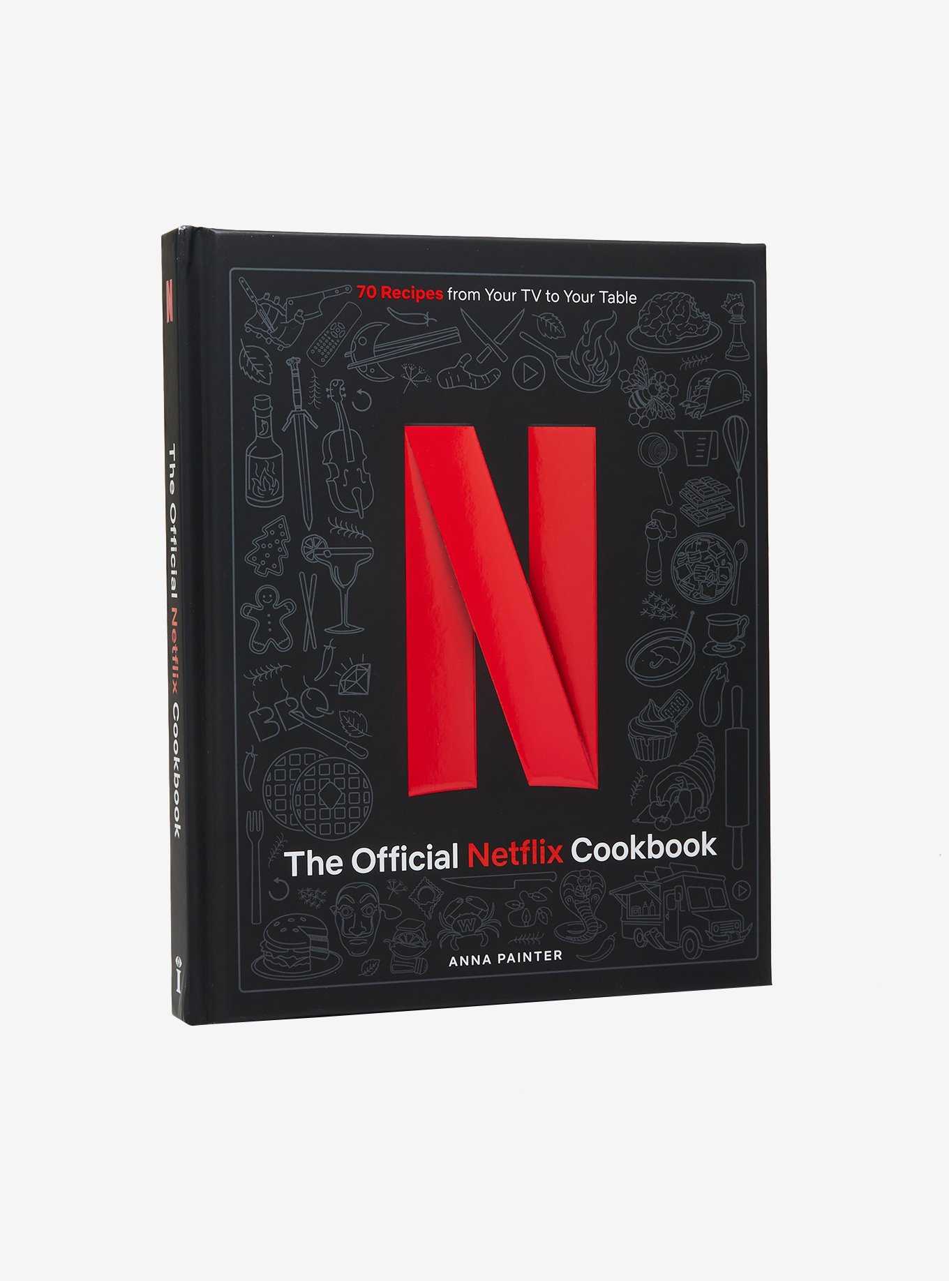 Netflix: The Official Cookbook | Hot Topic